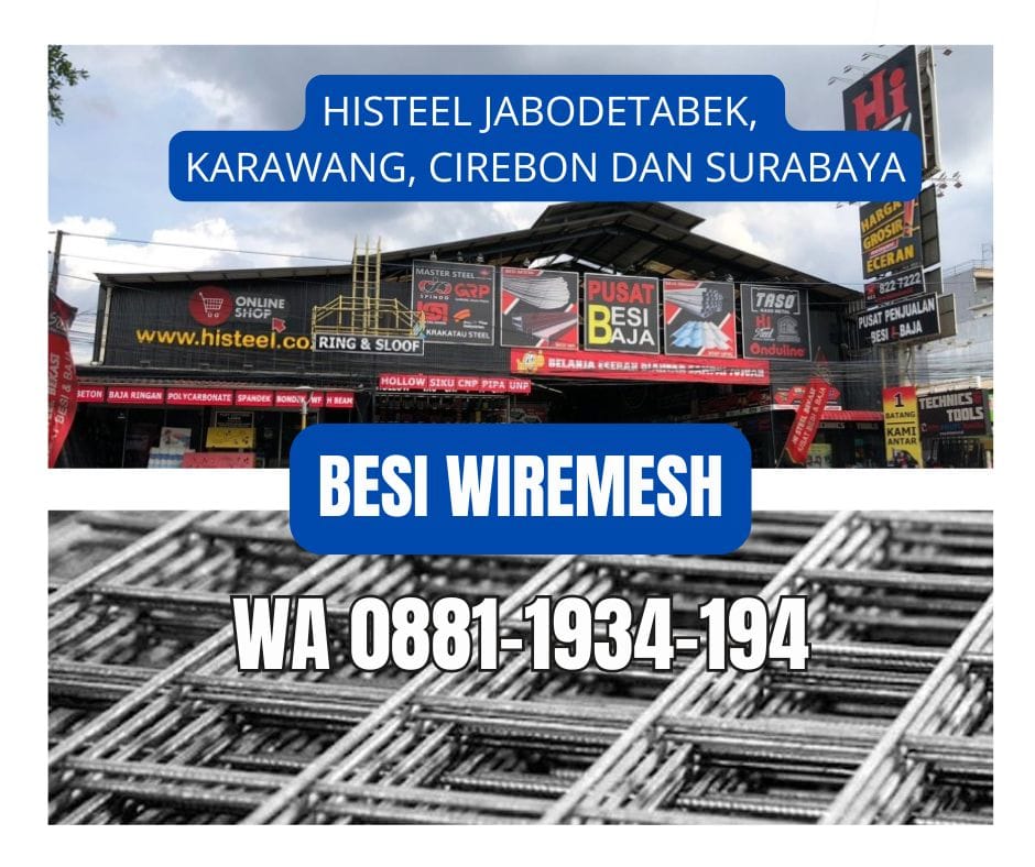 Jual Besi Wiremesh M9 WA 0881-1934-194 | HiSteel